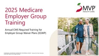 2025 Medicare Employer Group Training Presentation | PDF