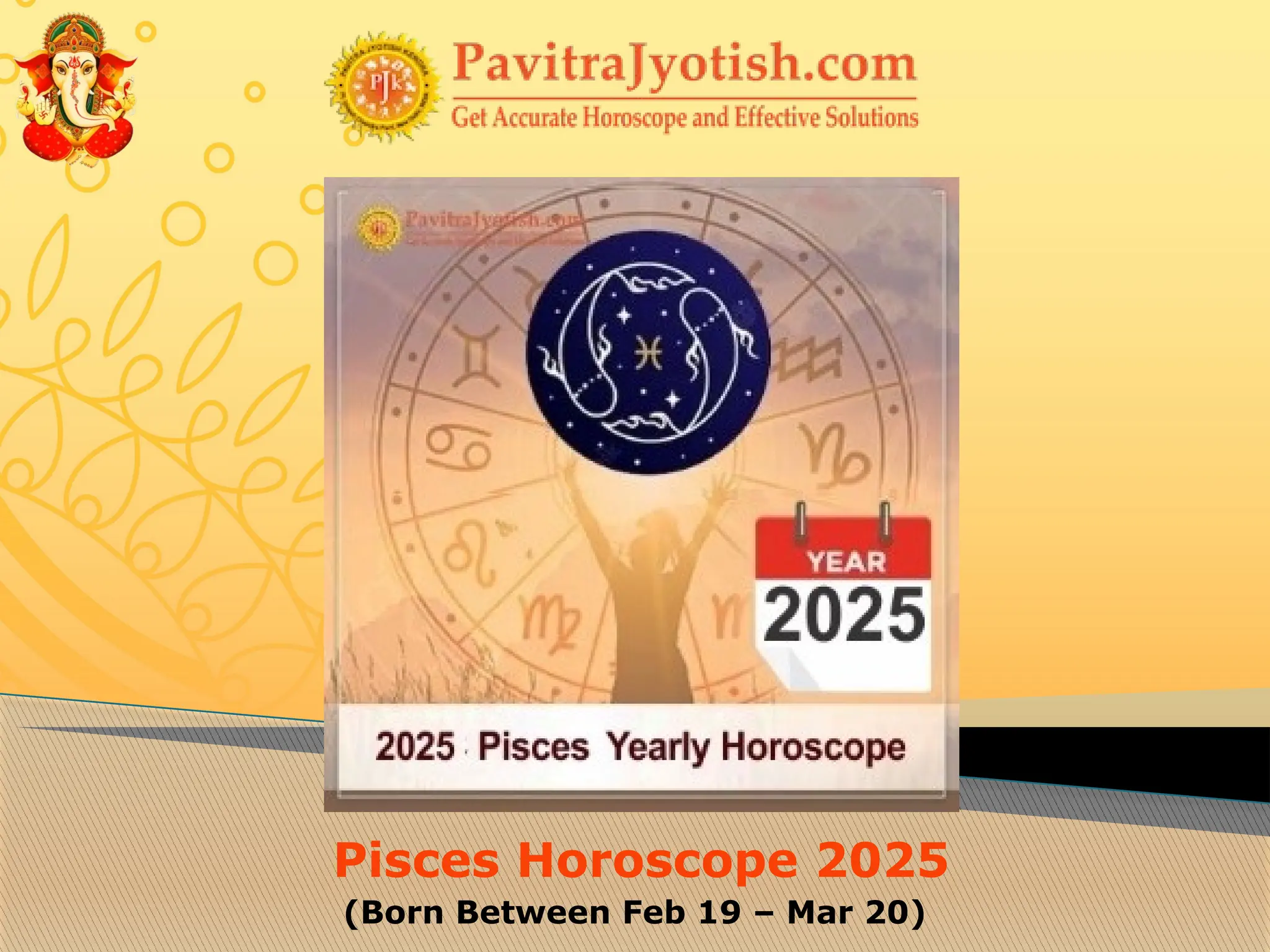 2025 Pisces Yearly Horoscope Predictions | PPTX