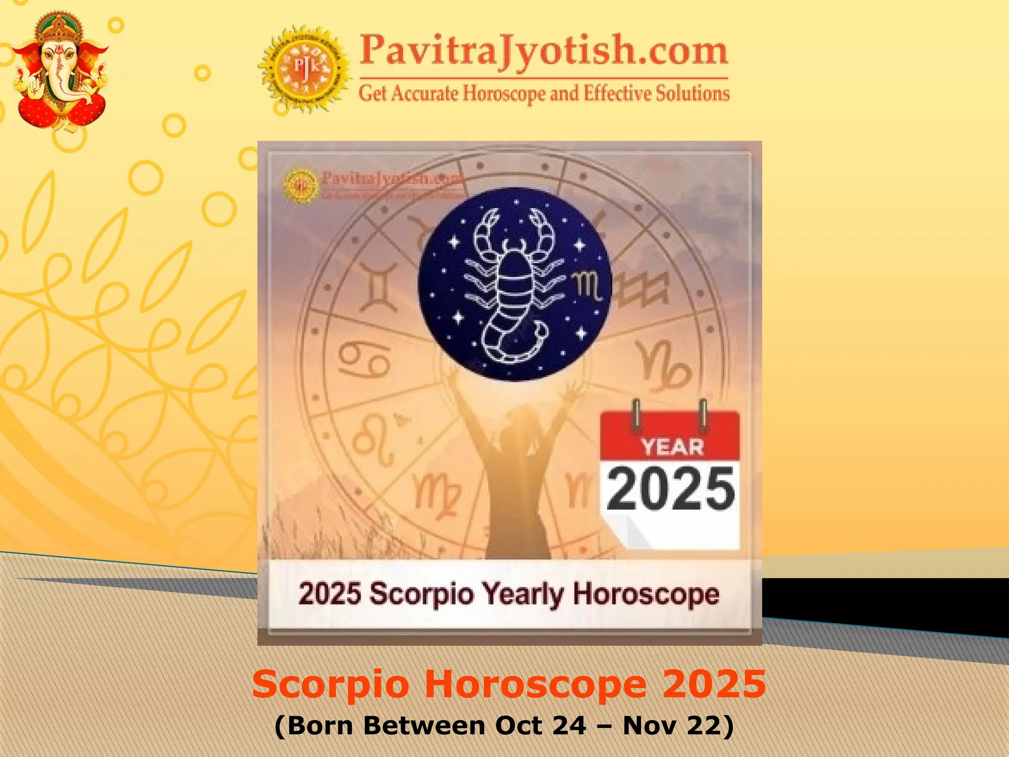 2025 Scorpio Yearly Horoscope Predictions | PPT