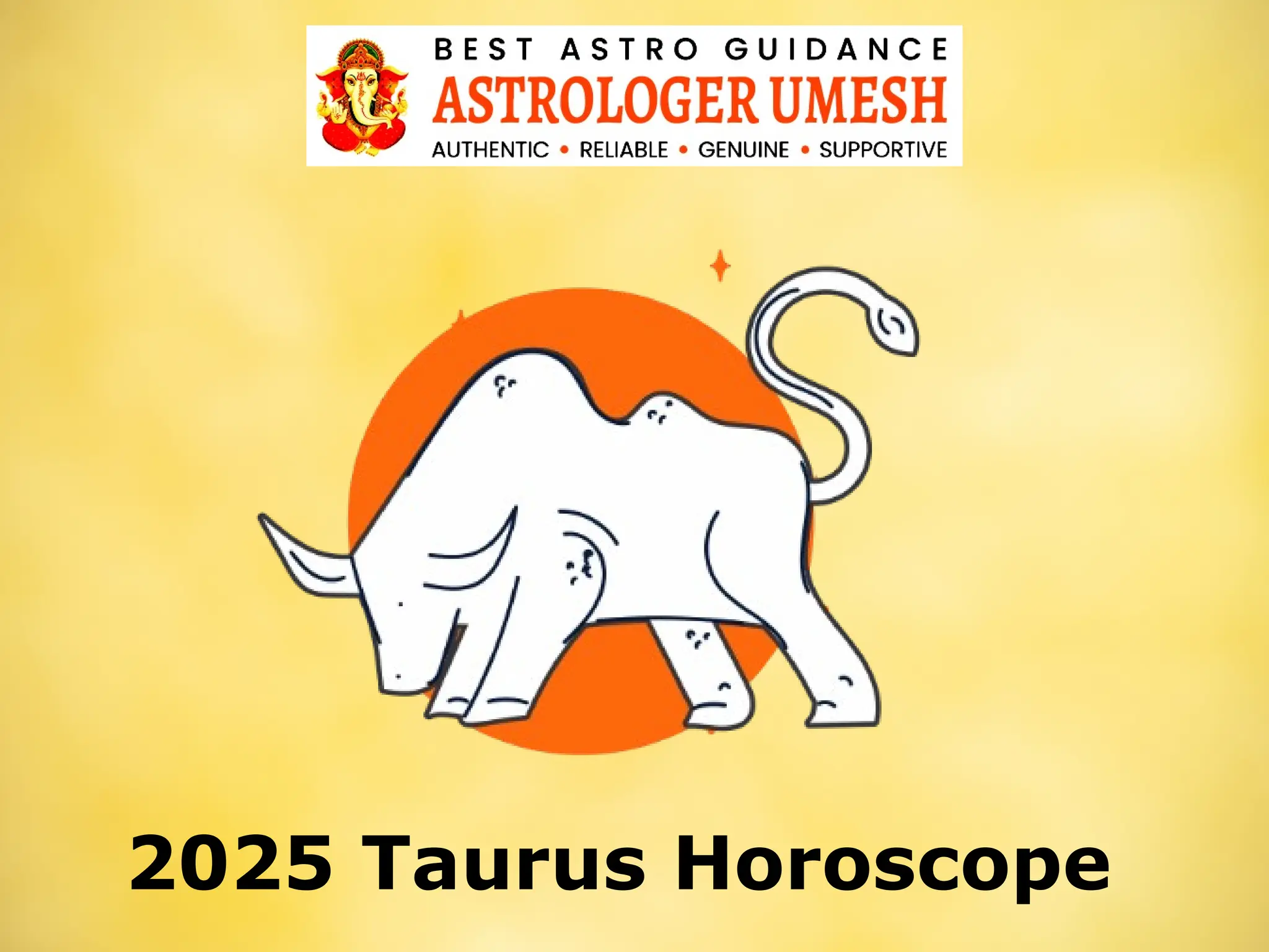 2025 Taurus Yearly Horoscope Predictions | PPTX