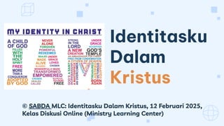 SABDA Ministry Learning Center - Kelas Online: Identitasku Dalam ...