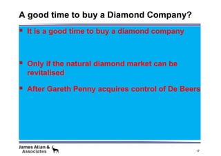 A good time to buy a diamond company? By James Allan | PDF