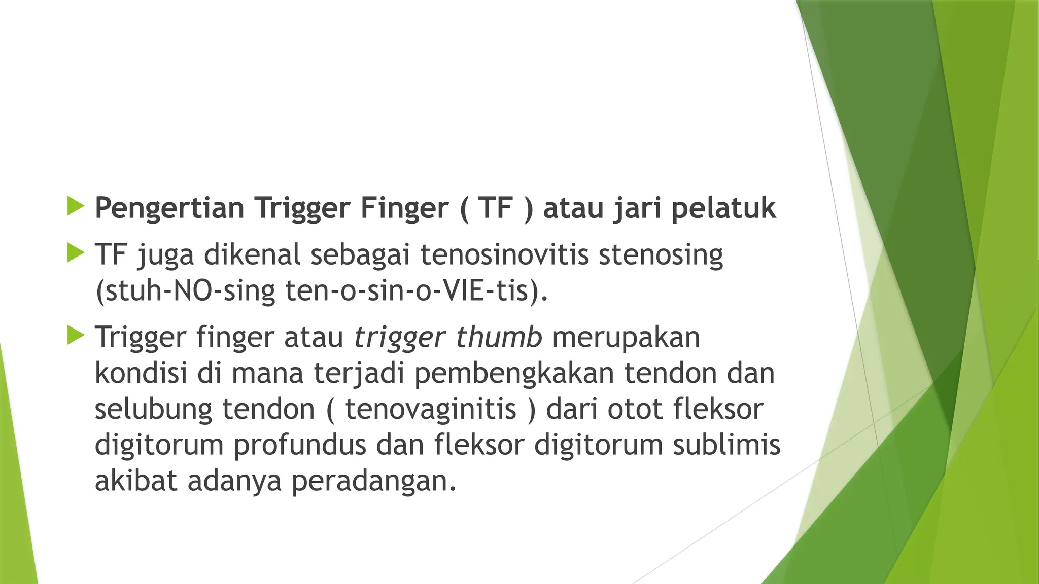 Penatalaksanaan fisioterapi Trigger finger.pptx