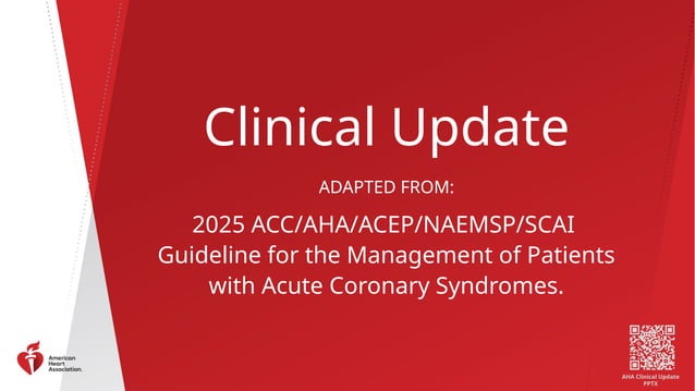 2025 ACS Clinical Update Slide Set.pptx