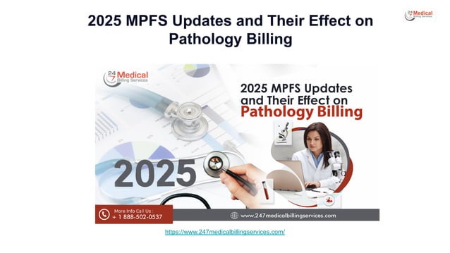 2025 MPFS Updates and Their Effect on Pathology Billing.pdf