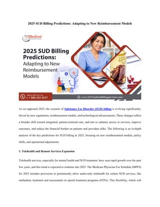2025 SUD Billing Predictions Adapting to New Reimbursement Models.pdf