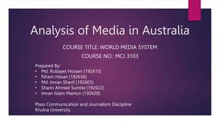 Analysis of Media in Australia | PPTX