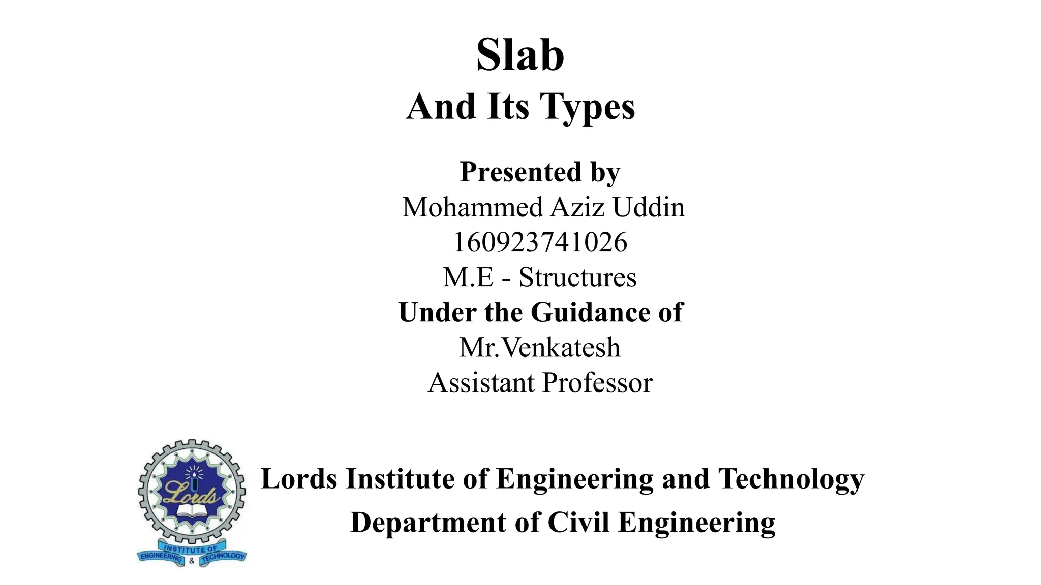 Slab and it's types,....................... | PPTX