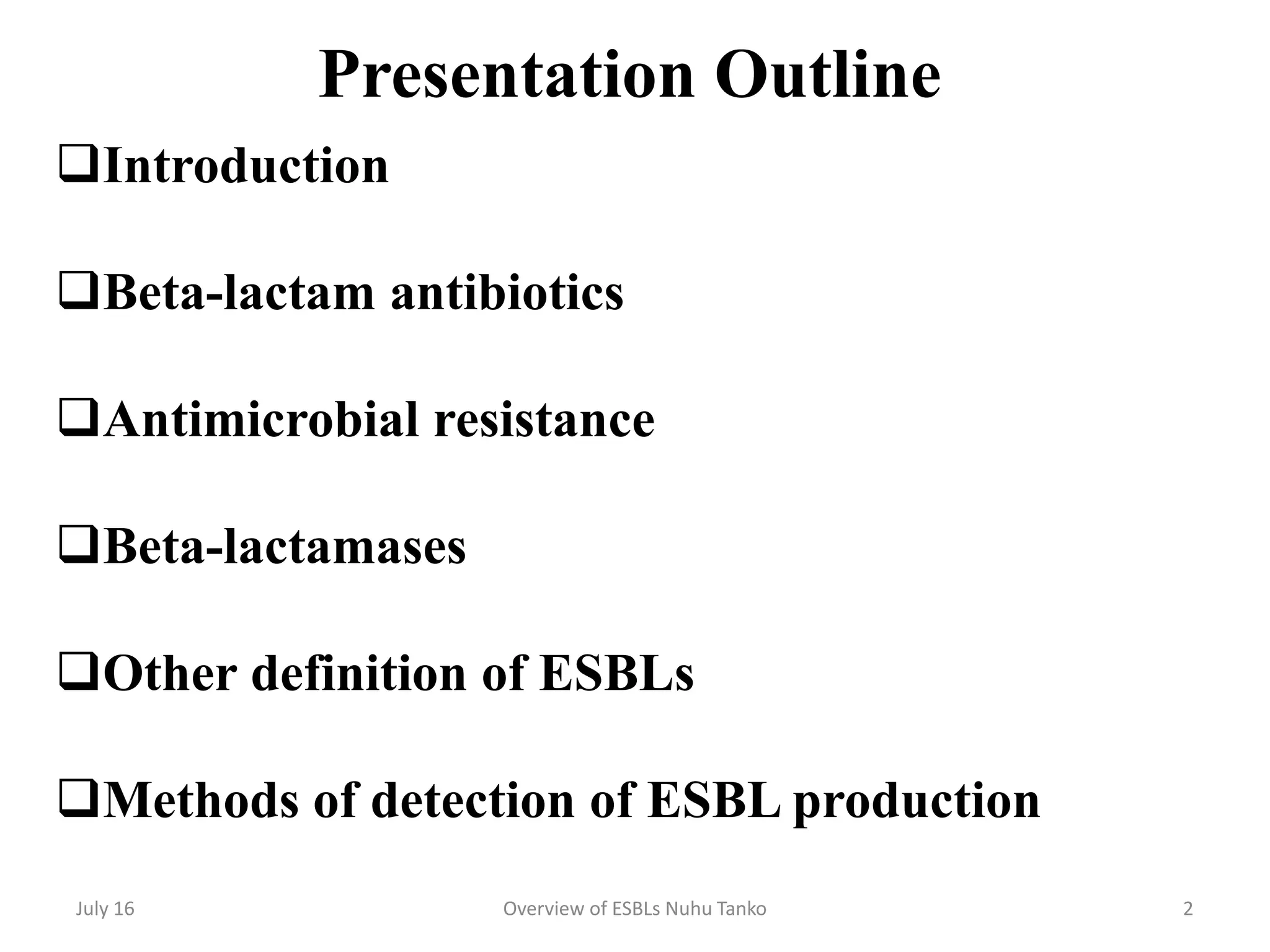 LECTURES SERIES ESBLs | PPTX