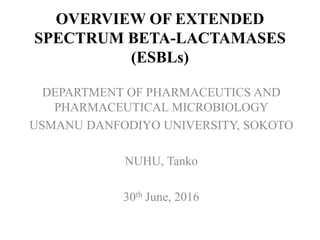 LECTURES SERIES ESBLs | PPTX