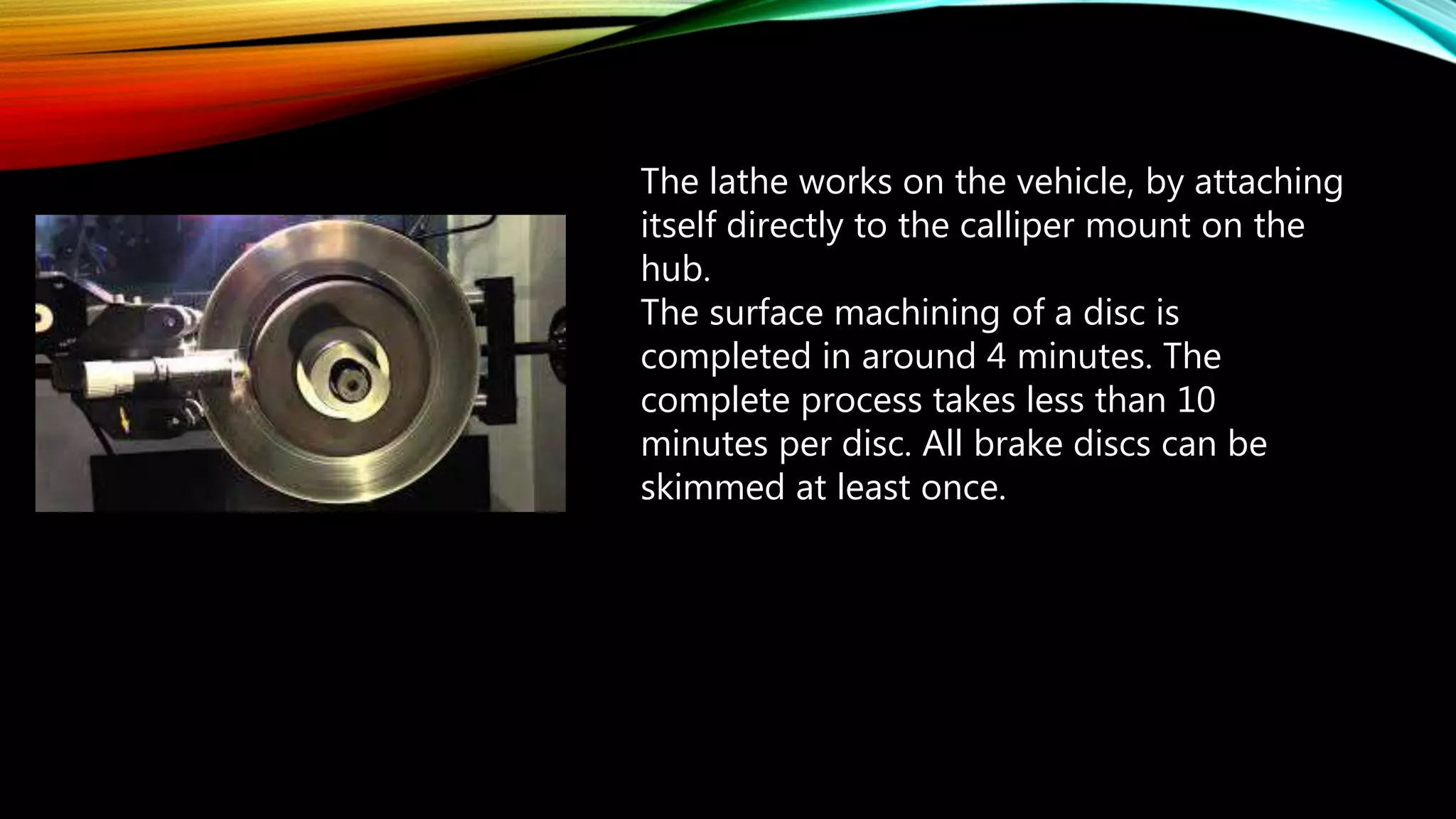On-car brake lathe presentation | PPTX
