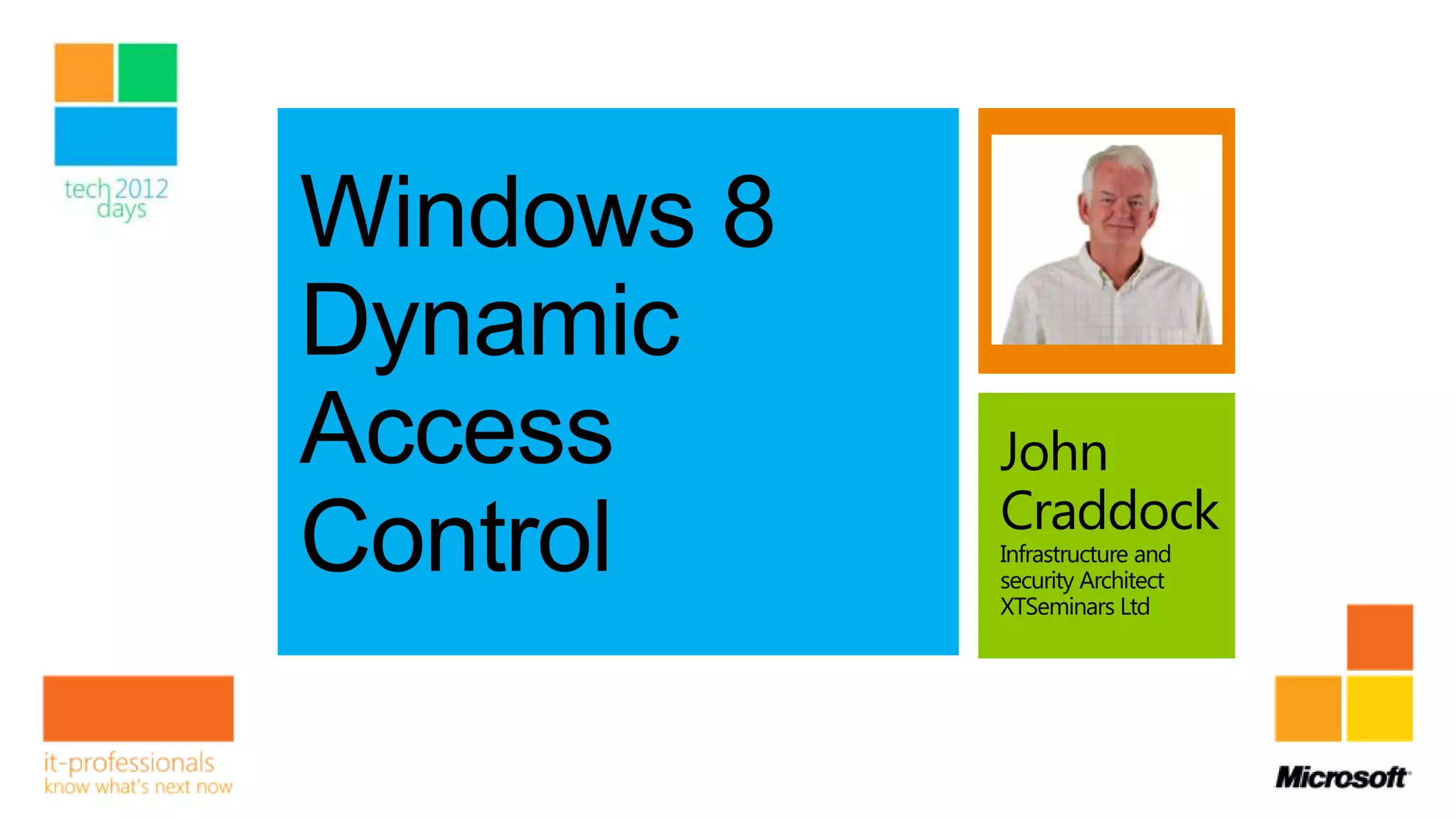 Windows 8 Dynamic Access Control | PPTX
