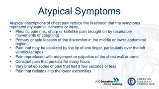 203 - Evaluation and Classification of Chest Pain and Other Equivalents ...
