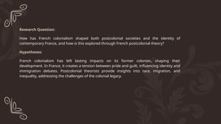 203- French Postcolonialism_ History, Impact, and Theory.pptx