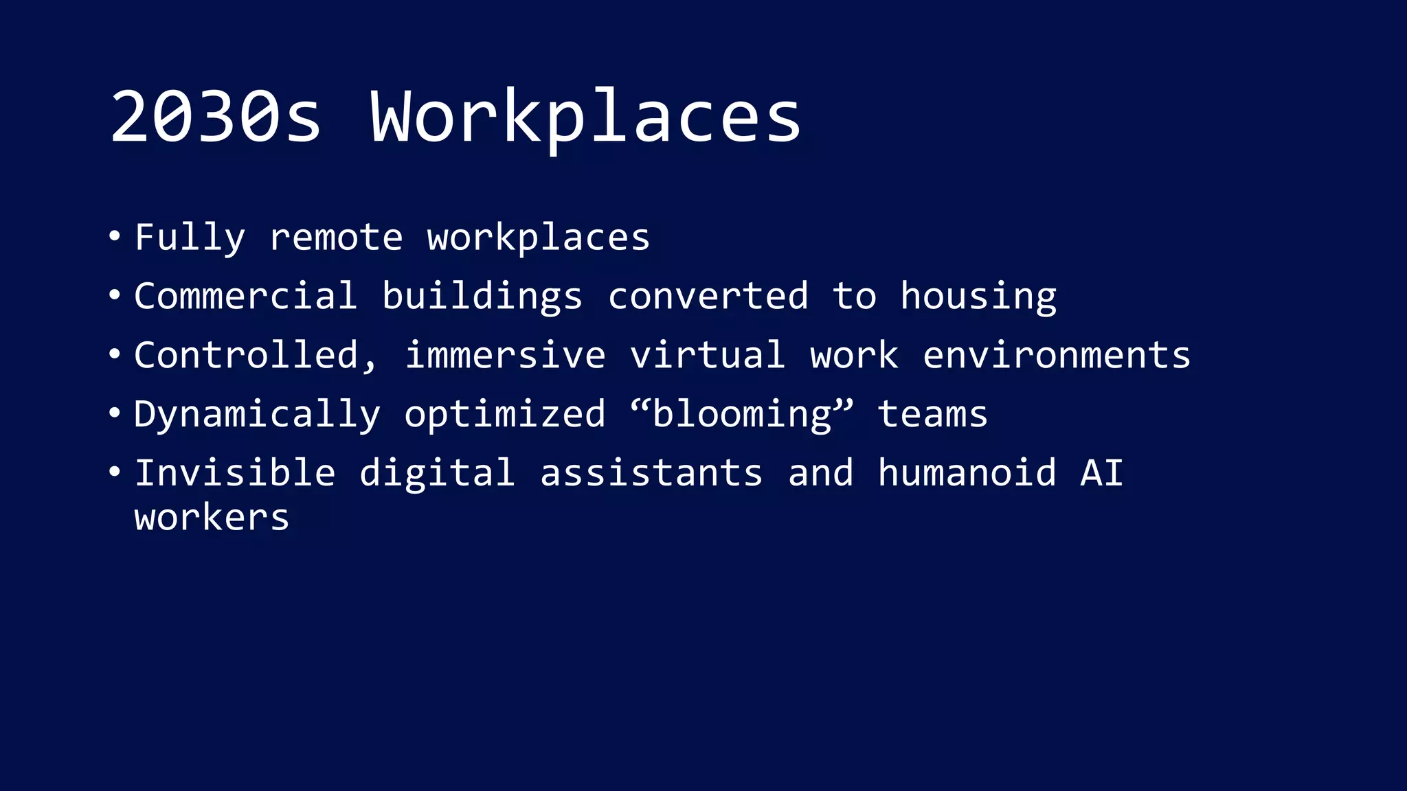 The 2030 Workplace - Evolving Your Organization with Emerging Tech | PPTX
