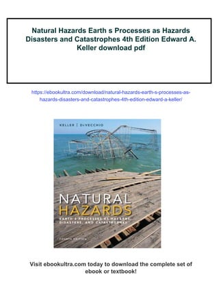 Natural Hazards Earth s Processes as Hazards Disasters and Catastrophes ...