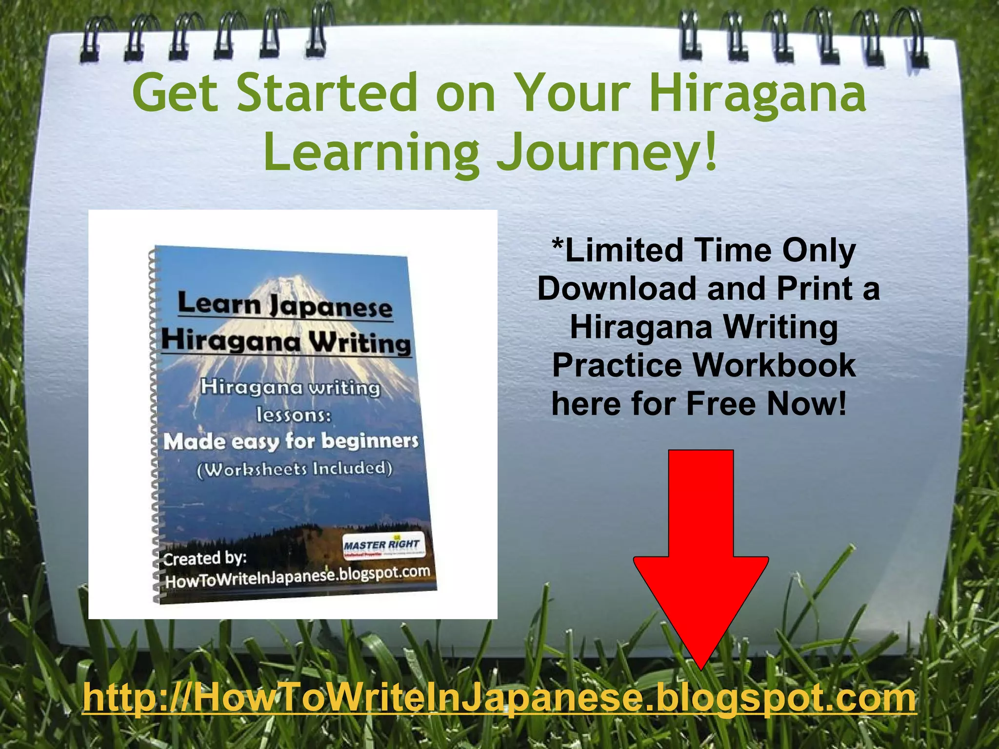 How To Write In Japanese Hiragana 5 Steps To Learn Japanese Hir Ppt