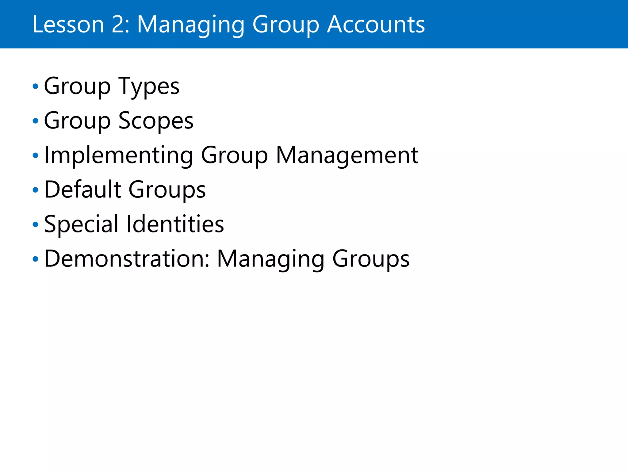 Windows Server 2012 Managing Active Directory Domain | PPTX