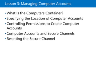 Windows Server 2012 Managing Active Directory Domain | PPTX