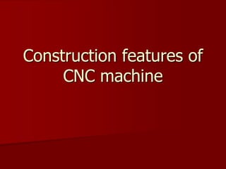 Construction-of-CNC-Machine-3-Unit.ppt | Woodworking | Arts and Crafts