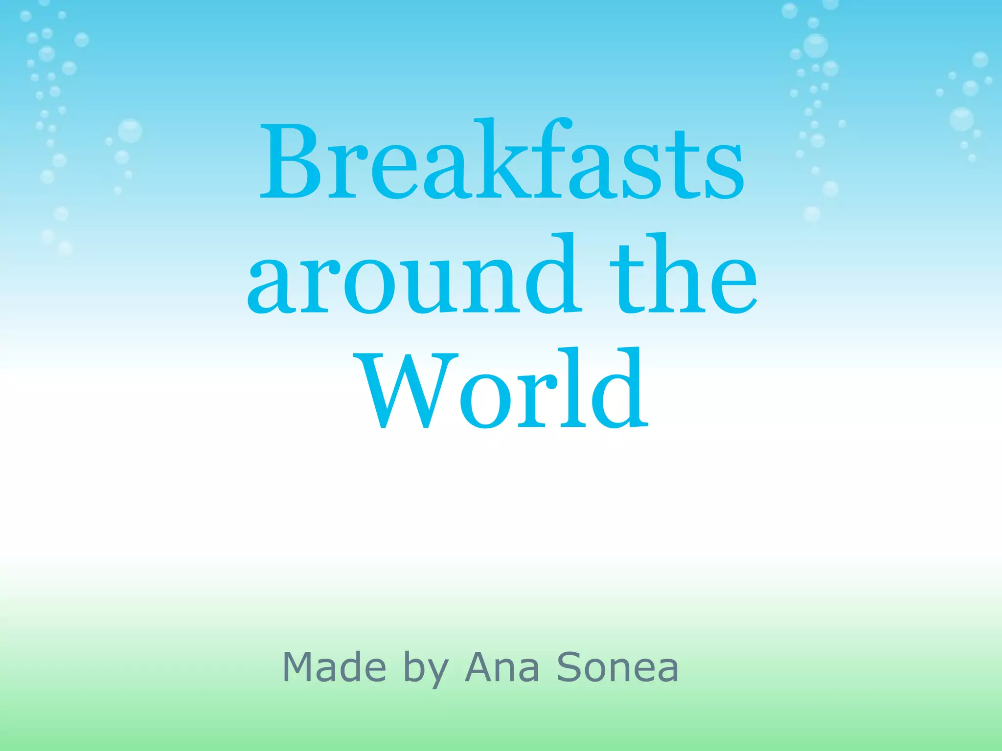 Breakfasts around the World | PPT