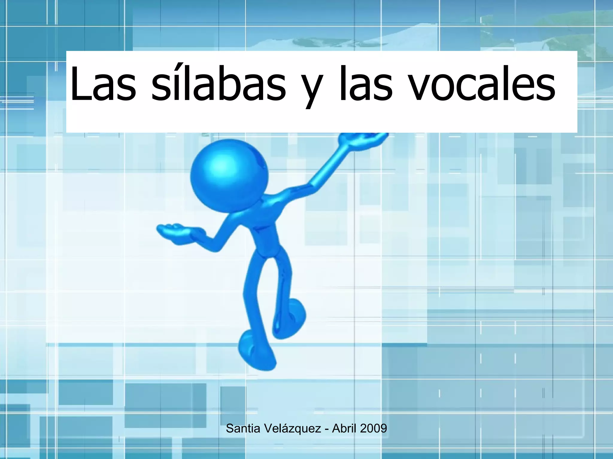 Las sílabas y las vocales | PPT