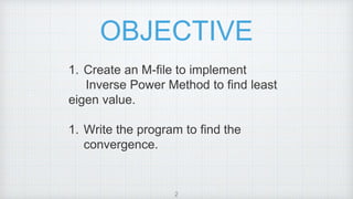 Inverse Power Method | PPTX