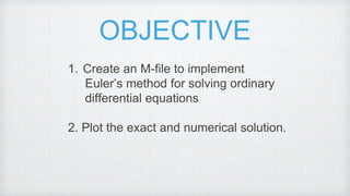 Euler Method | PPTX | Physics | Science