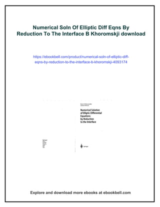 Numerical Soln Of Elliptic Diff Eqns By Reduction To The Interface B ...
