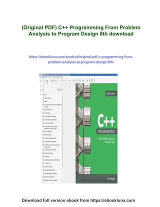 (Original PDF) C++ Programming From Problem Analysis to Program Design ...