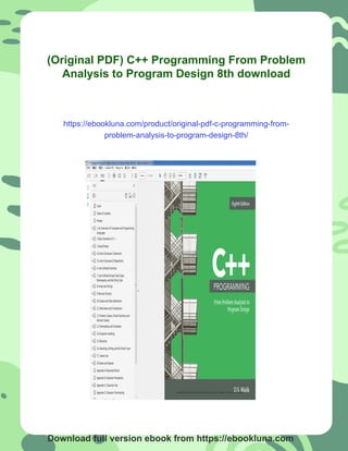 (Original PDF) C++ Programming From Problem Analysis to Program Design 8th | PDF