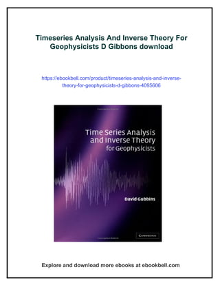 Timeseries Analysis And Inverse Theory For Geophysicists D Gibbons | PDF