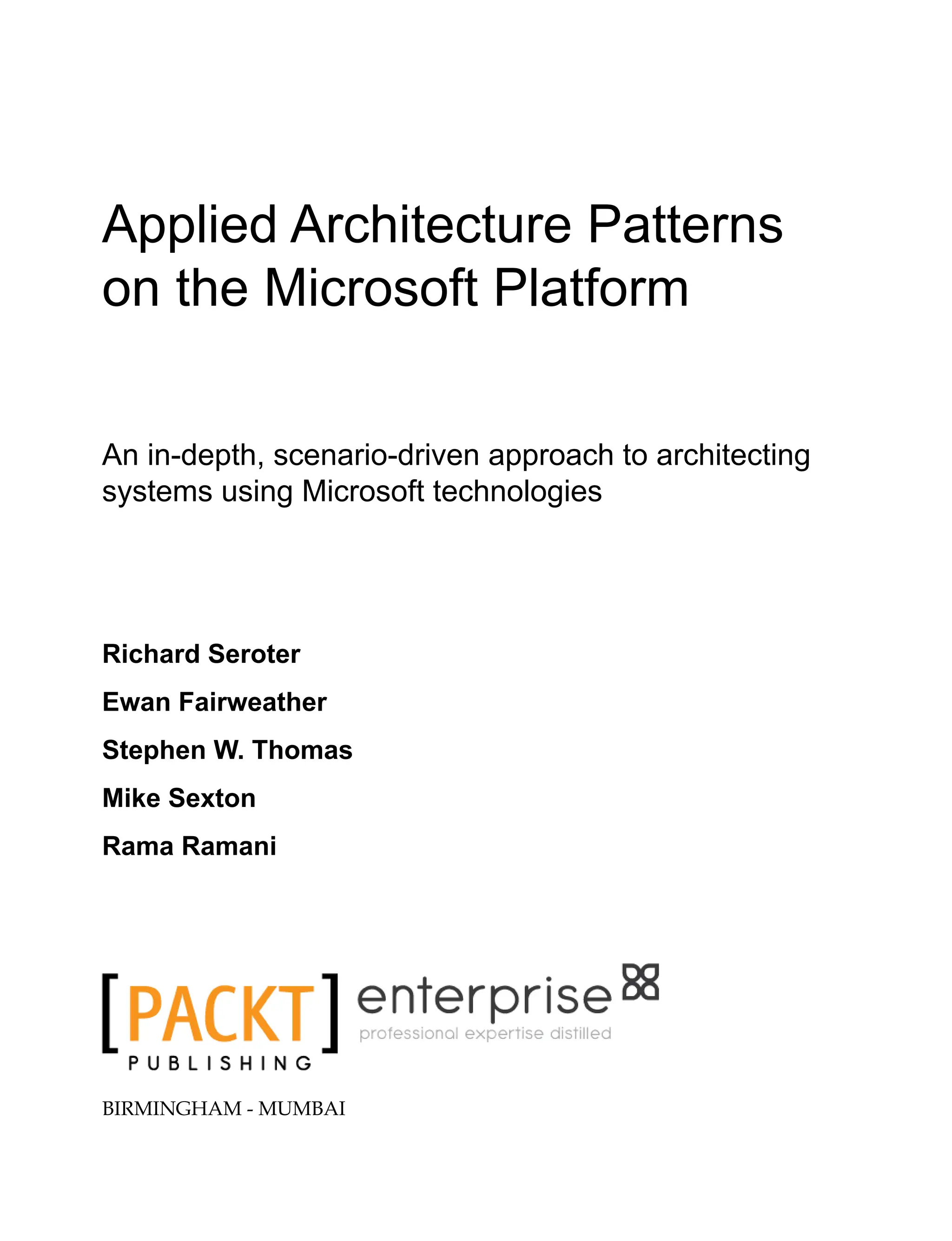 Applied Architecture Patterns On The Microsoft Platform An Indepth ...