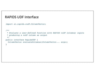 Speed up UDFs with GPUs using the RAPIDS Accelerator | PPT