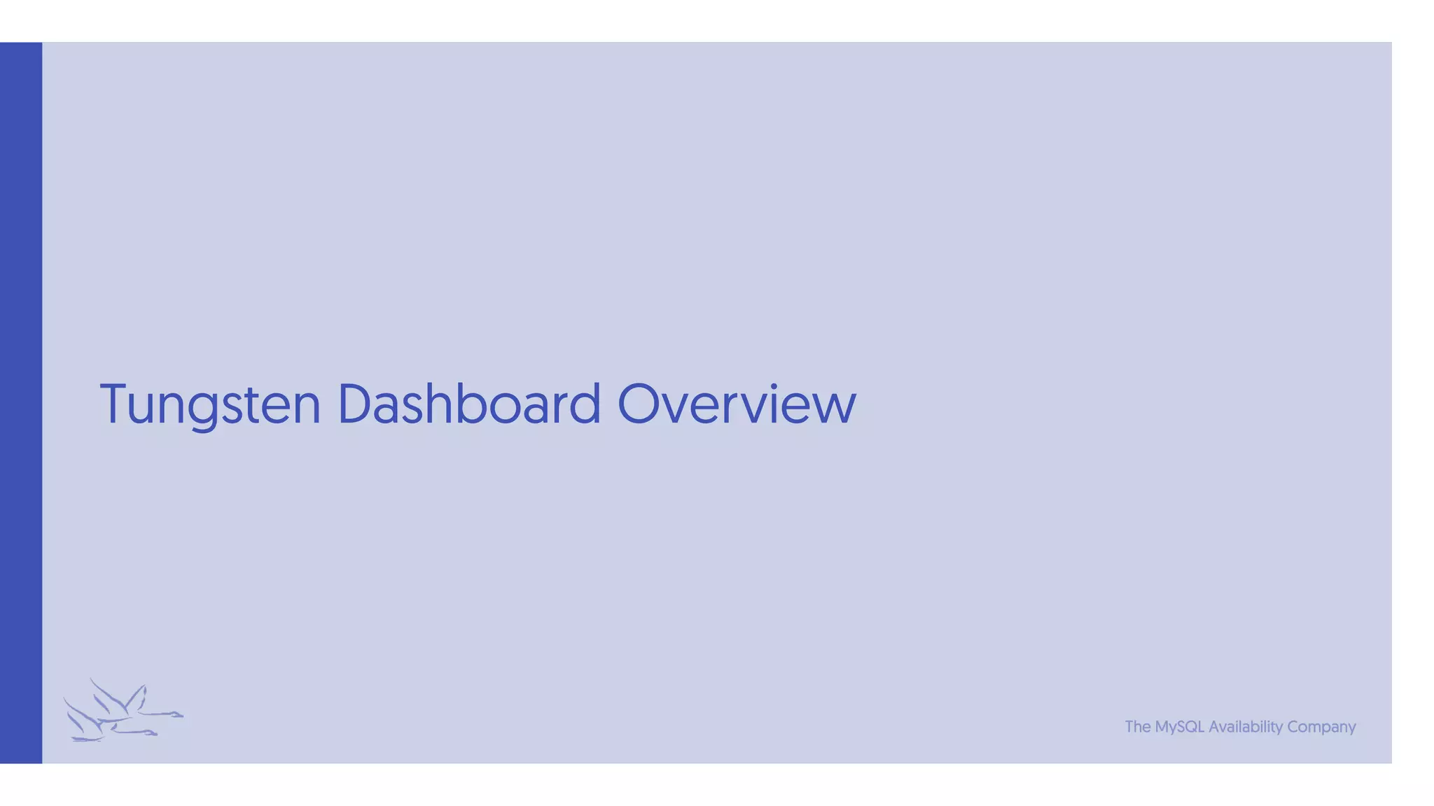 Training Slides: 205 - Installing and Configuring Tungsten Dashboard | PDF