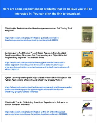 Effective Gui Test Automation Developing An Automated Gui Testing Tool ...