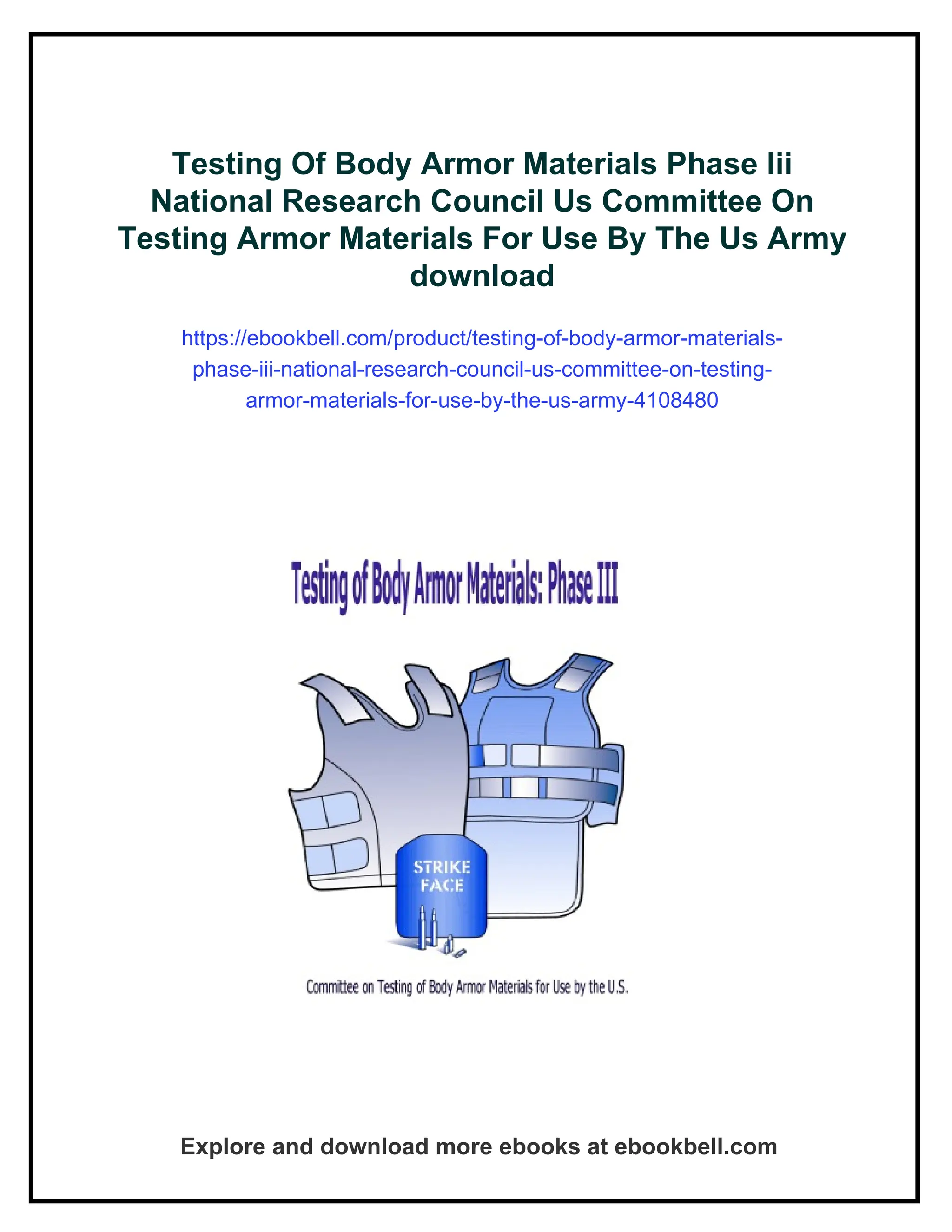 Testing Of Body Armor Materials Phase Iii National Research Council Us ...