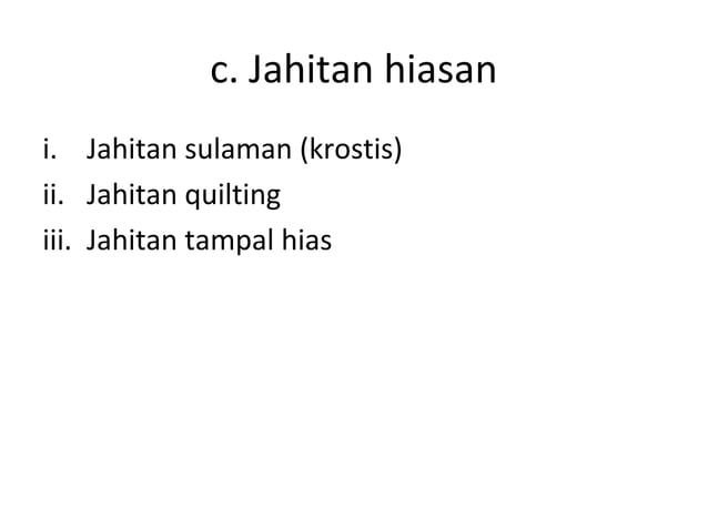 Mari belajar asas jahitan | PPT