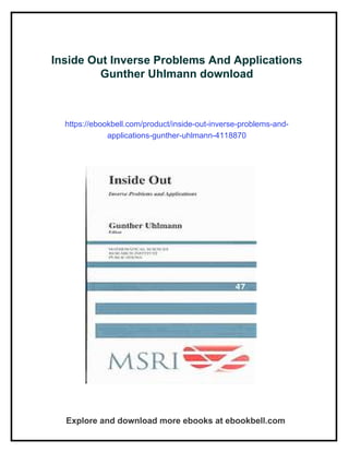 Inside Out Inverse Problems And Applications Gunther Uhlmann | PDF