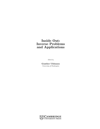 Inside Out Inverse Problems And Applications Gunther Uhlmann | PDF