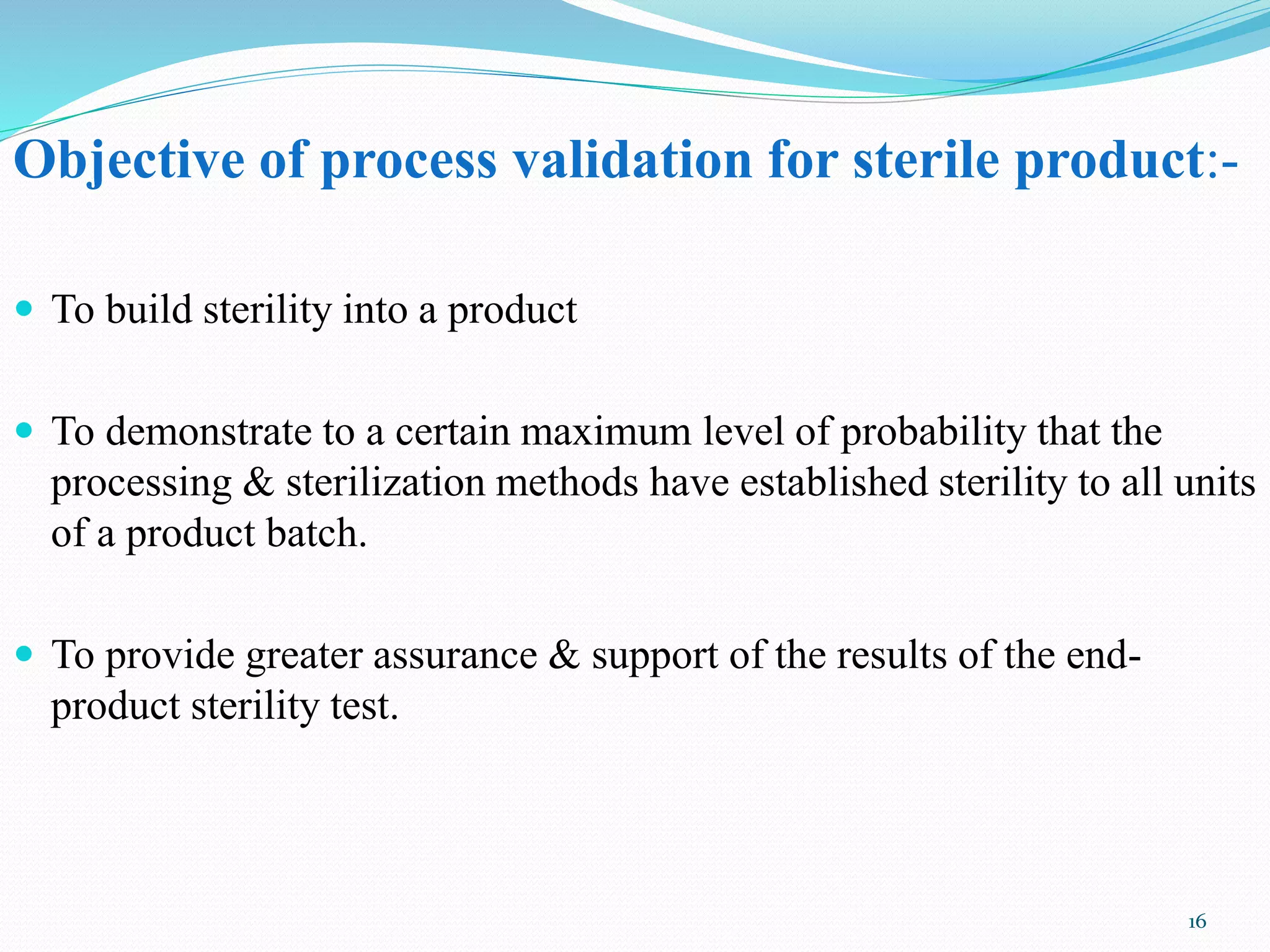 PROCESS VALIDATION OF INJECTABLES | PPTX