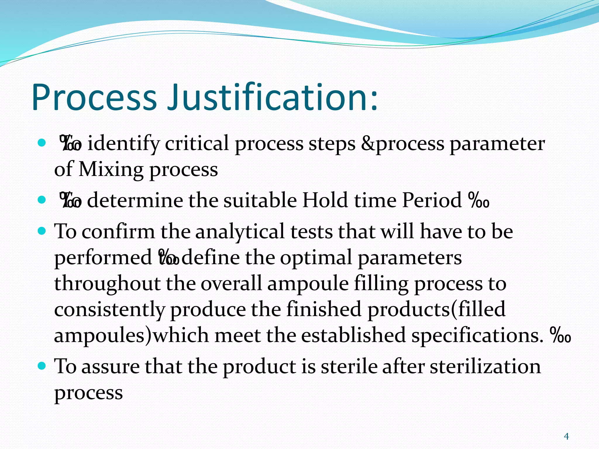 PROCESS VALIDATION OF INJECTABLES | PPTX