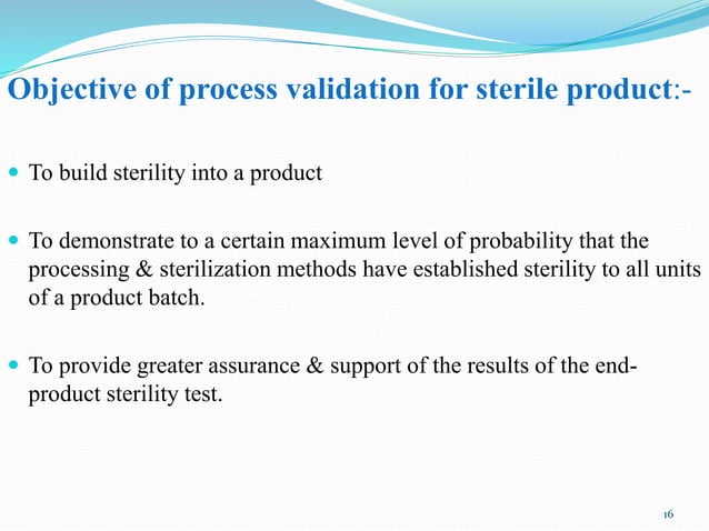 PROCESS VALIDATION OF INJECTABLES | PPTX