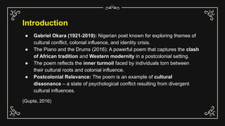 Cultural Dissonance in Gabriel Okara’s 'Piano and Drums' : A ...
