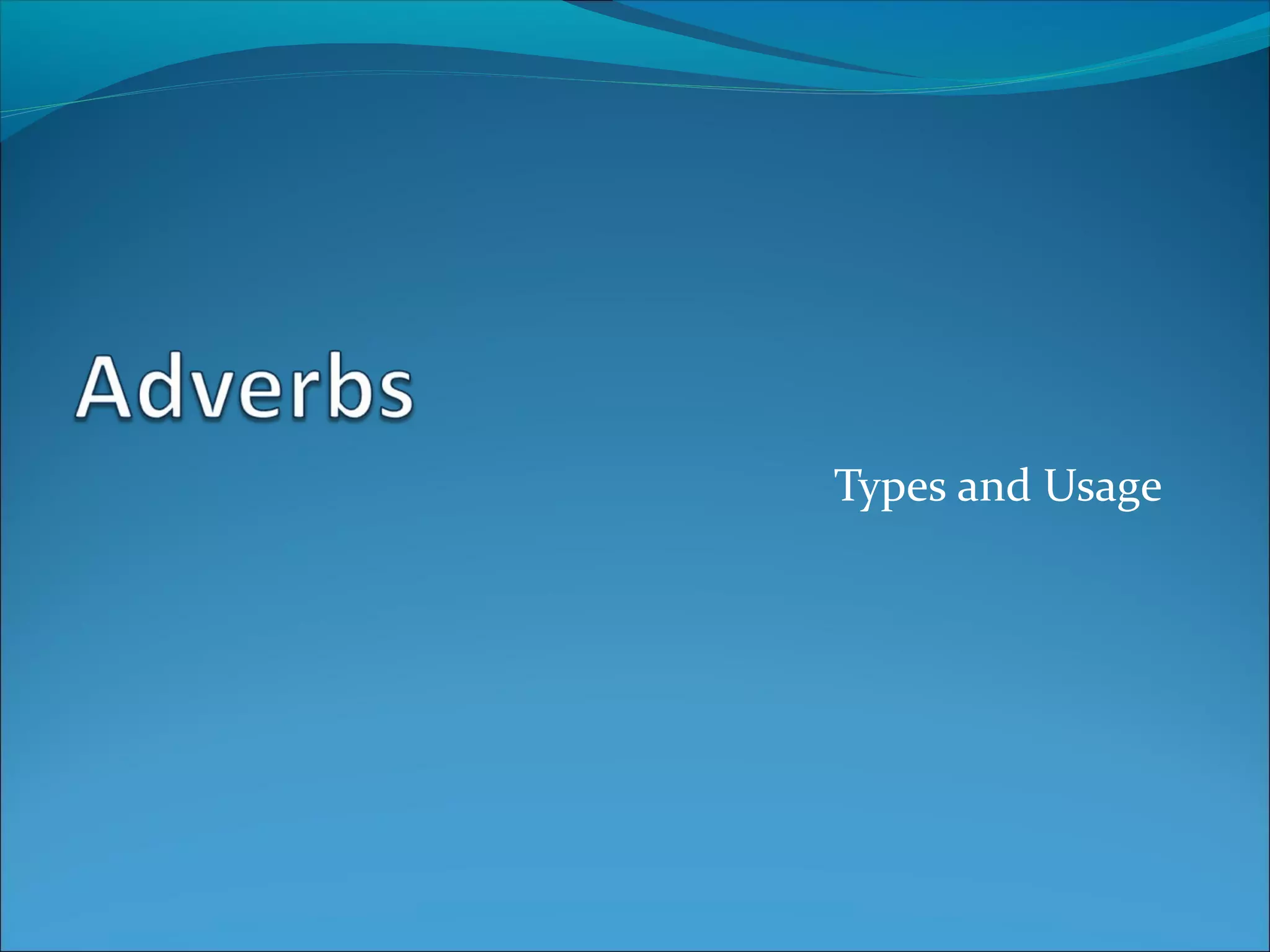 adverbs | PPT