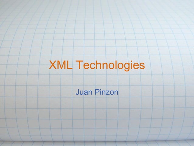 XML Technologies | PPT