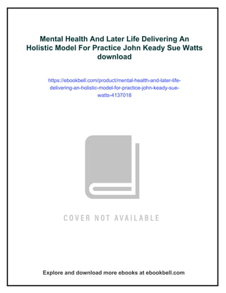Mental Health And Later Life Delivering An Holistic Model For Practice ...