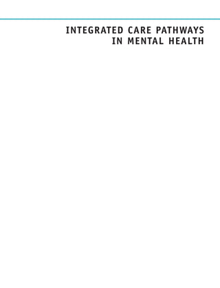 Integrated Care Pathways In Mental Health Julie Hall David Howard | PDF