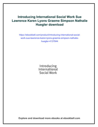 Introducing International Social Work Sue Lawrence Karen Lyons Graeme ...