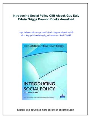 Introducing Social Policy Cliff Alcock Guy Daly Edwin Griggs Dawson ...